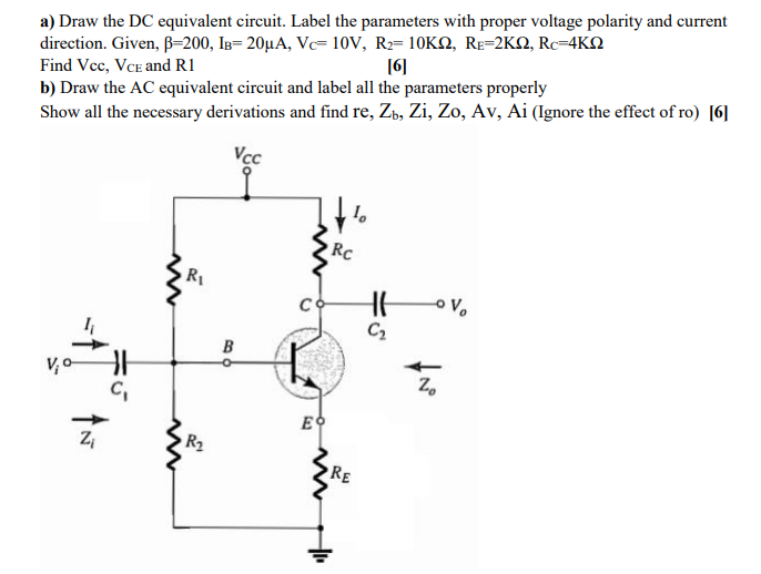 Solved a) Draw the DC equivalent circuit. Label the | Chegg.com