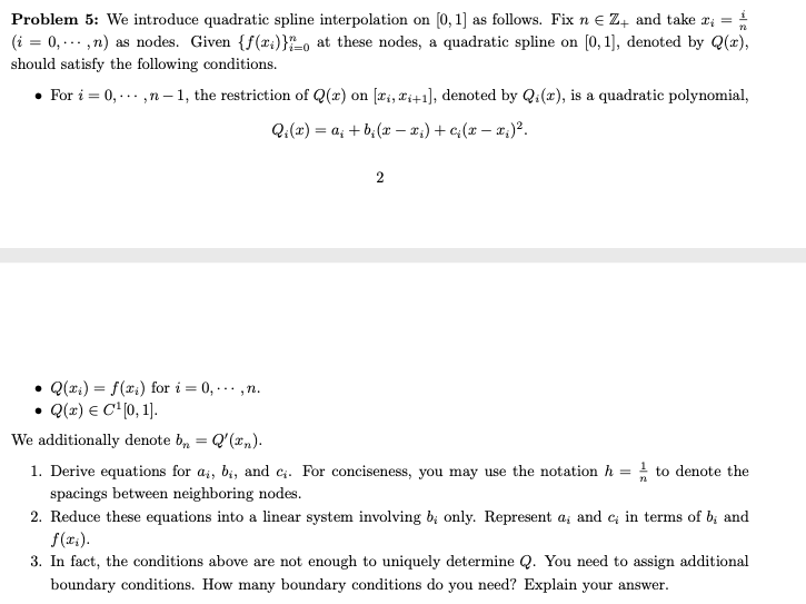 Problem 5: We introduce quadratic spline | Chegg.com