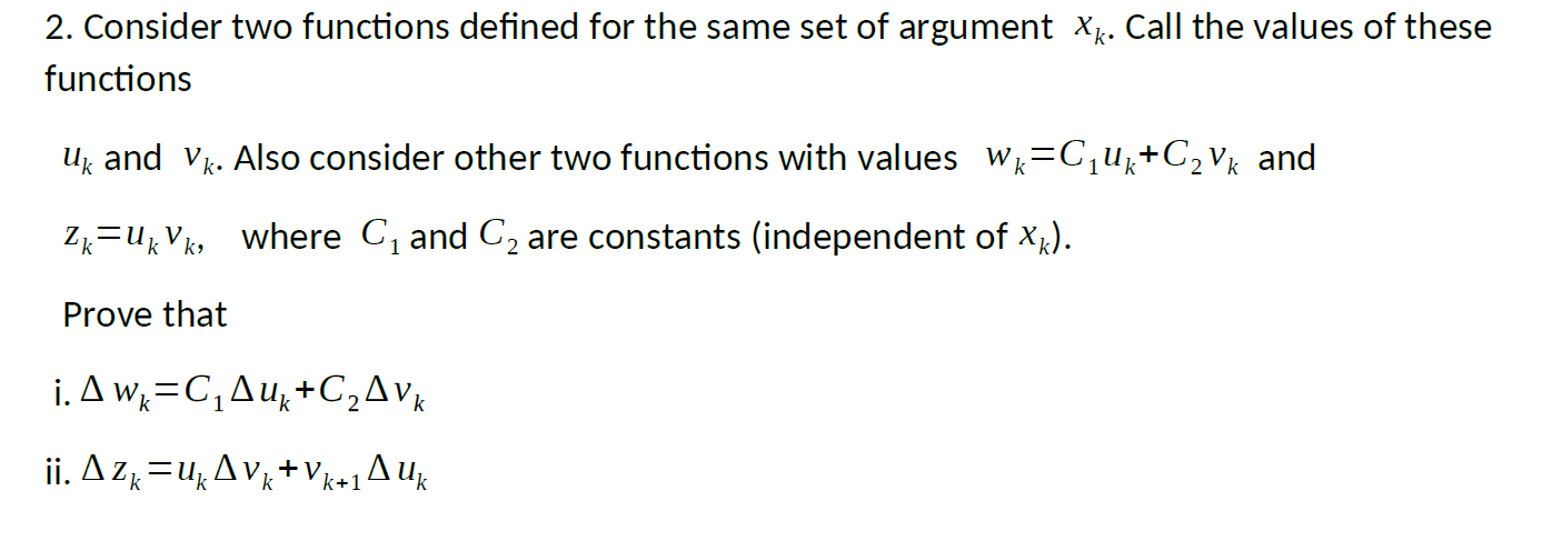 Solved 2. Consider two functions defined for the same set of | Chegg.com