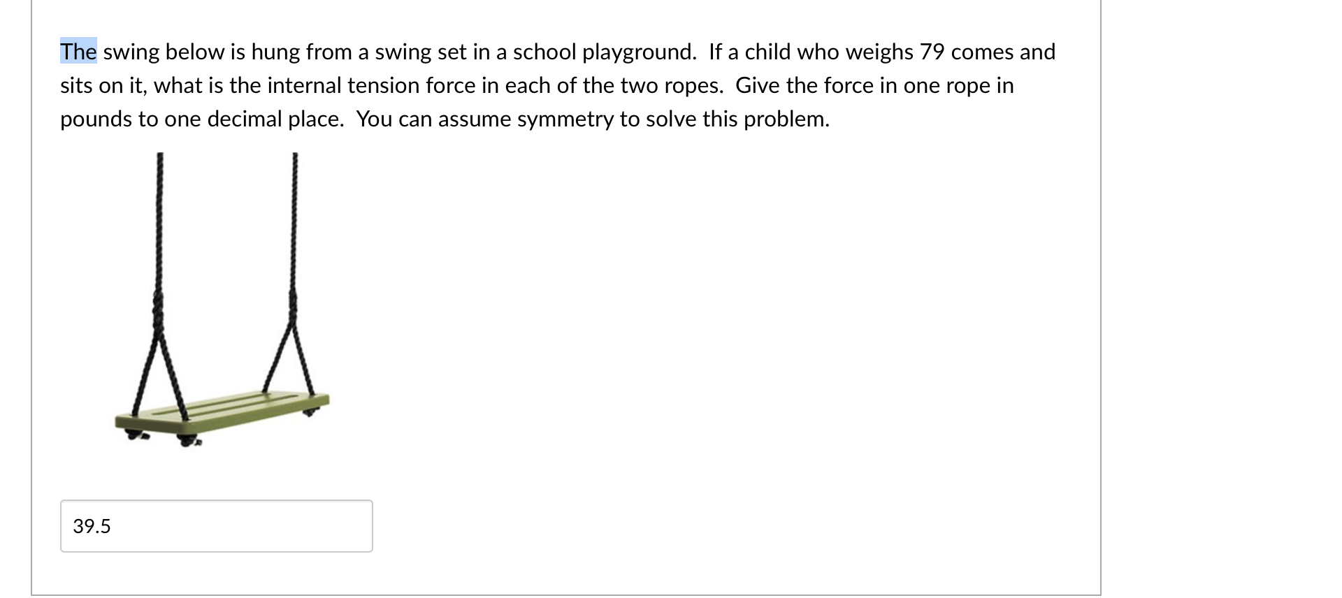 Solved The swing below is hung from a swing set in a school | Chegg.com