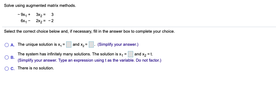 Solved Solve using augmented matrix methods. - 9xy + 3x2 = | Chegg.com