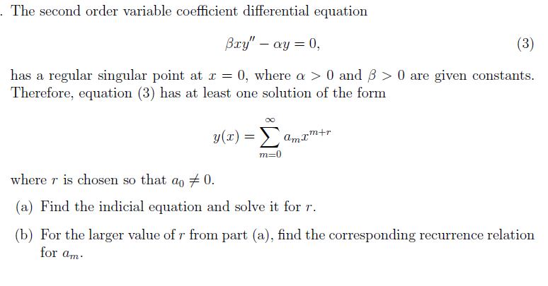 Solved The second order variable coefficient differential | Chegg.com