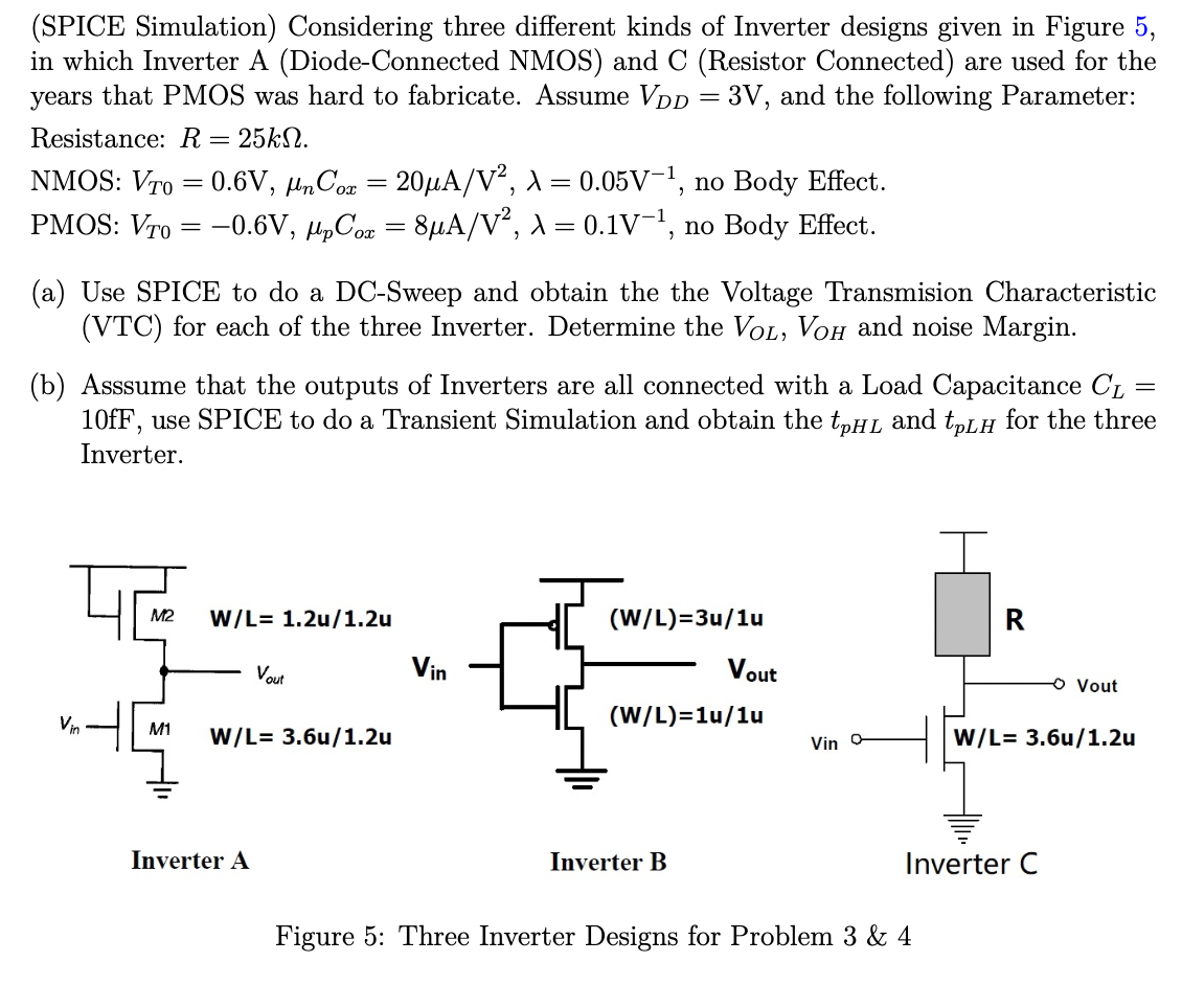 (SPICE Simulation) Considering three different kinds | Chegg.com