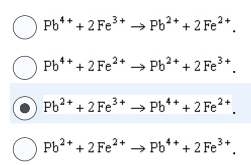 Solved Pb4++2e−→Pb2+Ered ∘=+1.210 VFe3++e−→Fe2+Ered ∘=+0.771 | Chegg.com