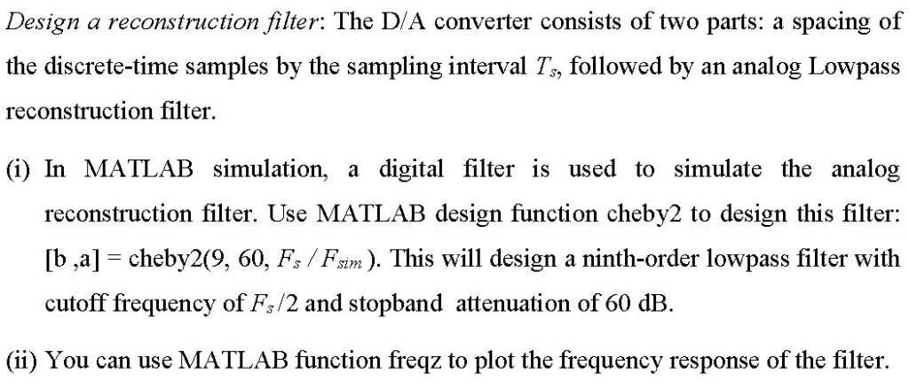 Design a reconstruction filter: The D/A converter | Chegg.com