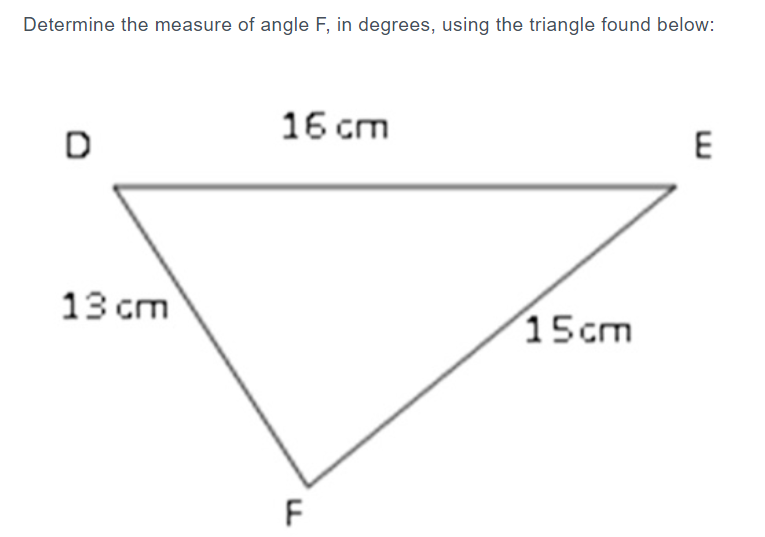 Solved Determine the measure of angle F, in degrees using | Chegg.com