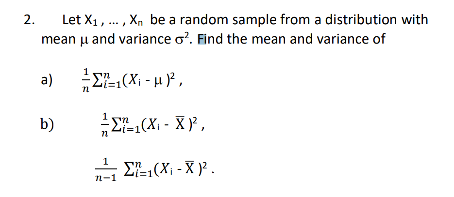 Solved 2. Let X1,…,Xn be a random sample from a distribution | Chegg.com