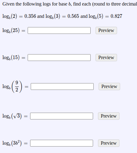 Solved Given the following logs for base b, find each (round | Chegg.com