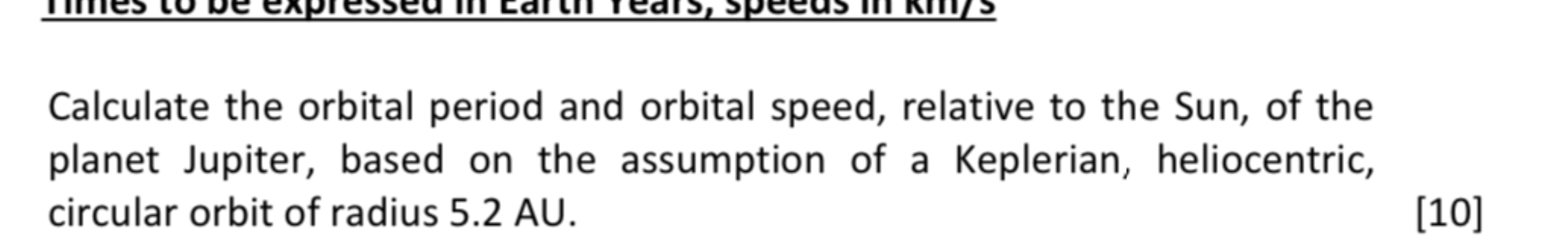 Solved Calculate the orbital period and orbital speed, | Chegg.com