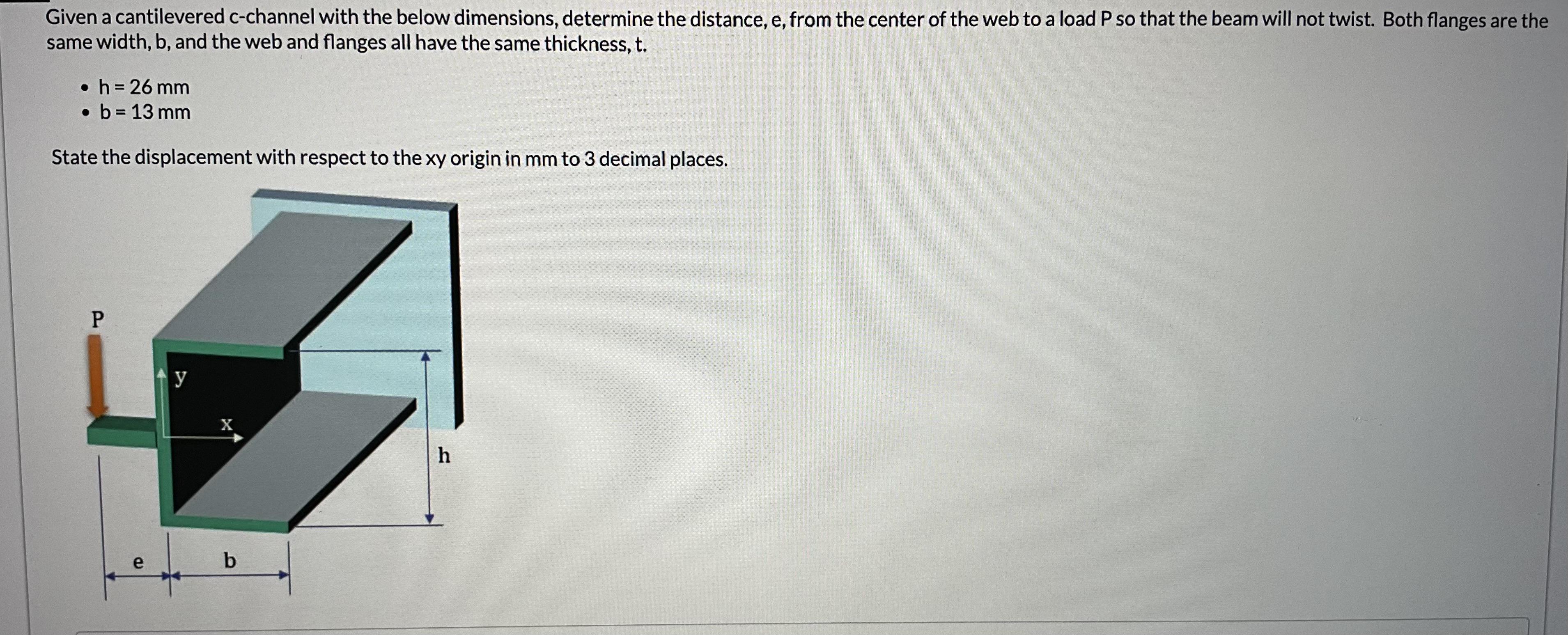 Solved Given a cantilevered c-channel with the below | Chegg.com