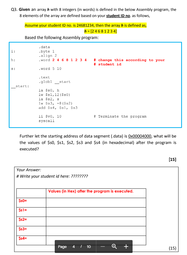 Solved Q3. Given an array h with 8 integers (in words) is | Chegg.com