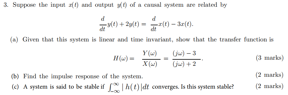 Solved 3. Suppose the input x(t) and output y(t) of a causal | Chegg.com