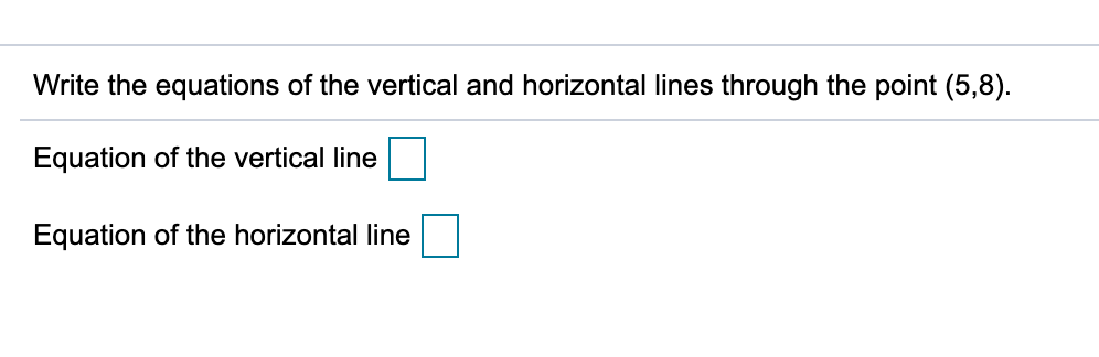 Solved Write the equations of the vertical and horizontal | Chegg.com