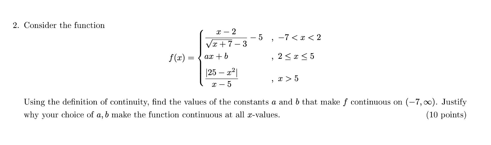 Solved Consider the functionf(x)={x-2x+72-3-5,-75Using the | Chegg.com