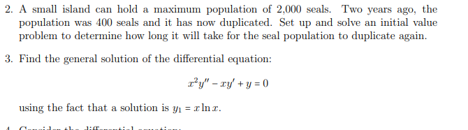 Solved 2. A small island can hold a maximum population of | Chegg.com