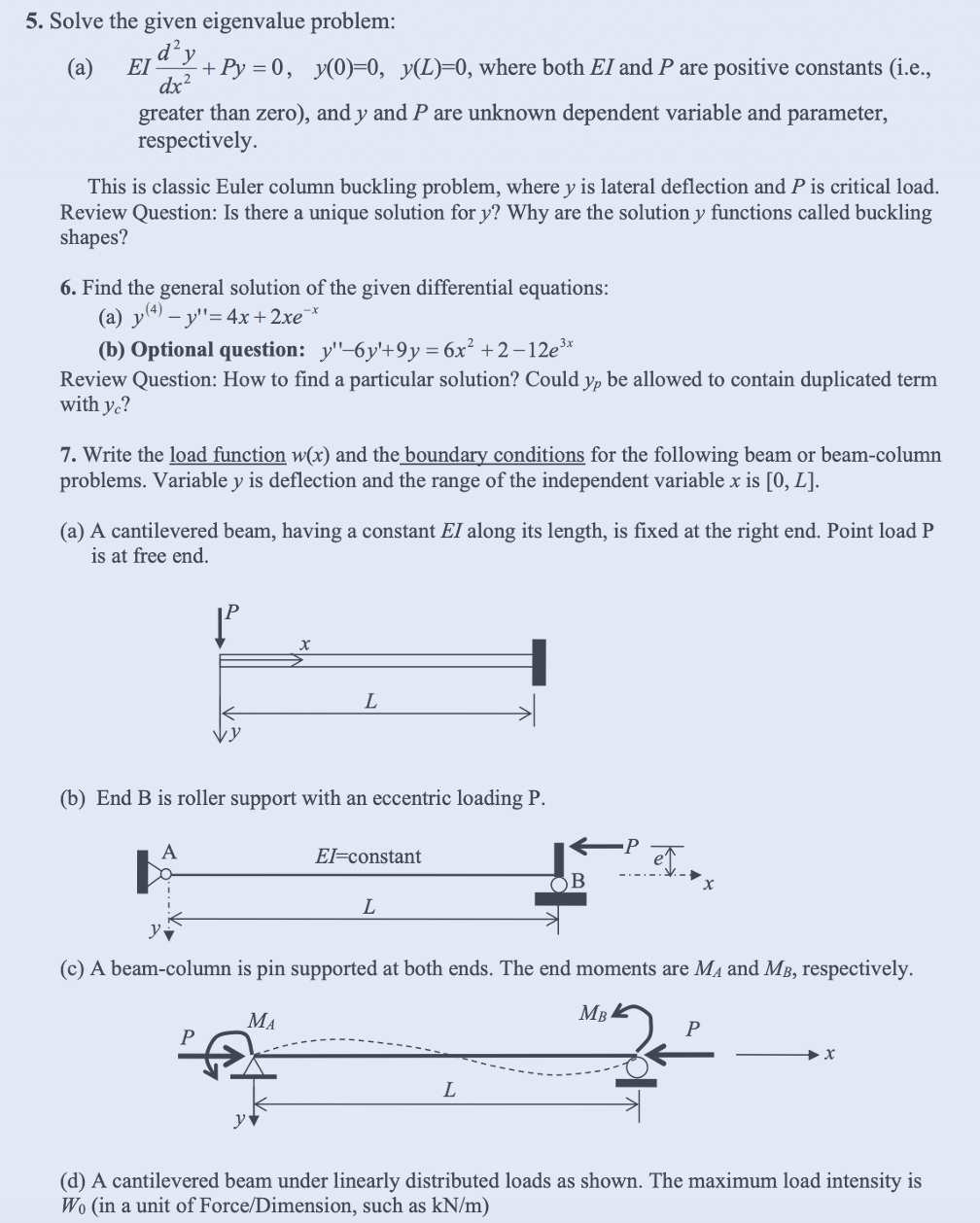 Solved 5. Solve the given eigenvalue problem: dạy (a) ΕΙ + | Chegg.com