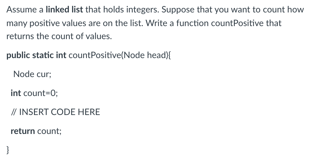 Solved Assume a linked list that holds integers. Suppose | Chegg.com