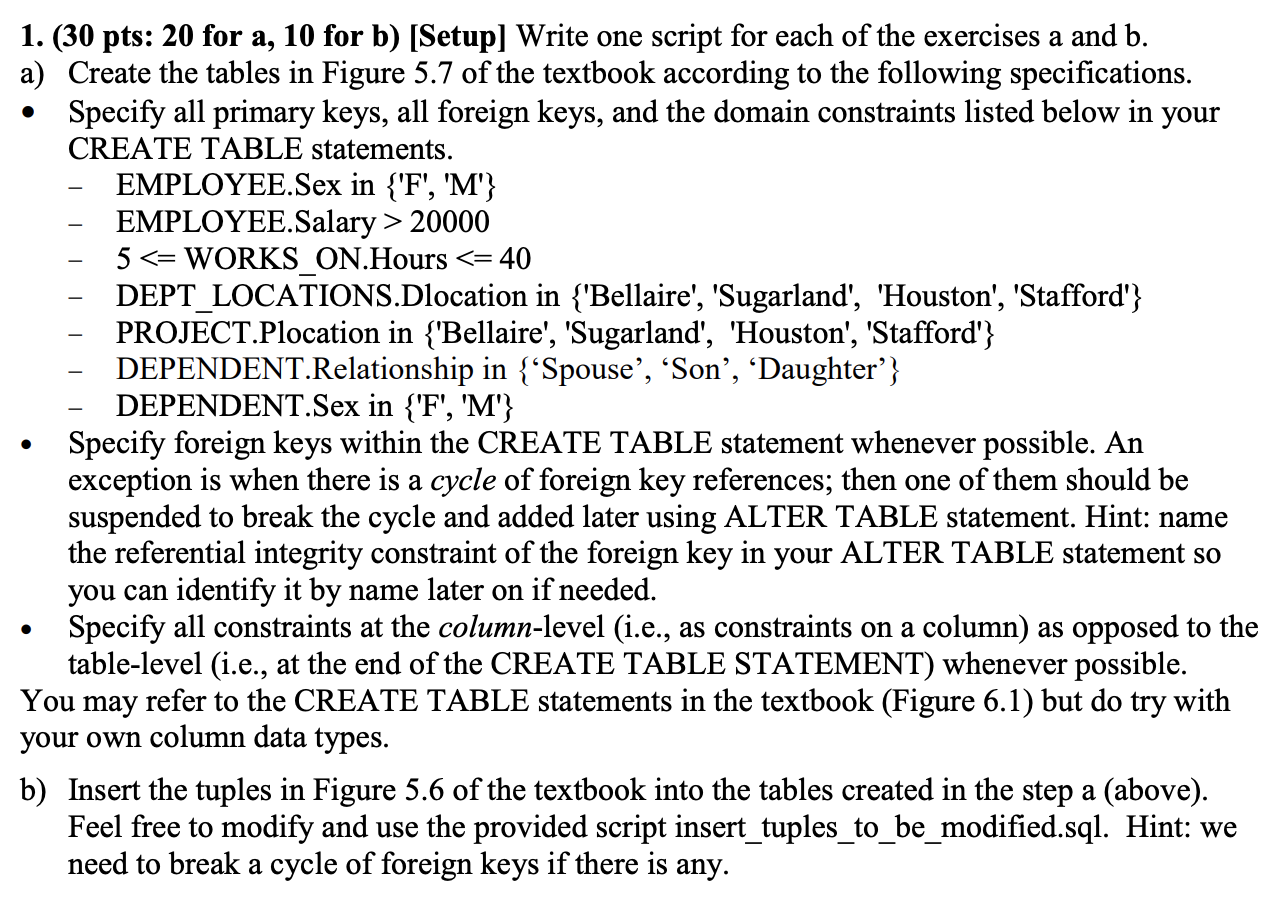 1. (30 pts: 20 for a, 10 for b) [Setup] Write one | Chegg.com