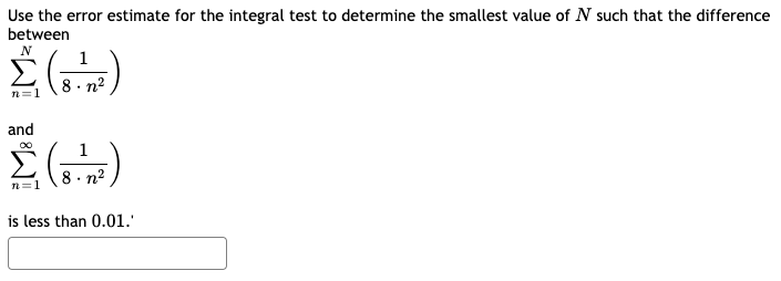 Solved Use the error estimate for the integral test to | Chegg.com