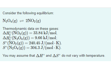 Solved Consider the following equilibrium: N2O4( g)⇌2NO2( g) | Chegg.com