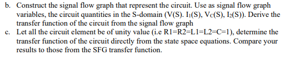 Solved a. If i2 is the output, write the state space | Chegg.com