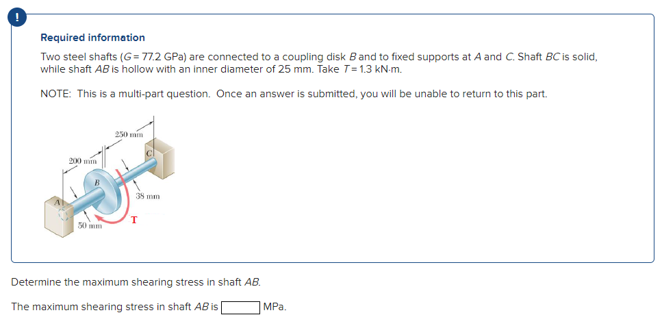 Solved Required information Two steel shafts (G= 77.2 GPa) | Chegg.com