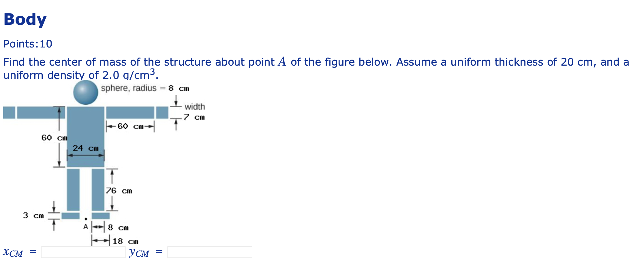 BodyPoints:10Find the center of mass of the structure | Chegg.com