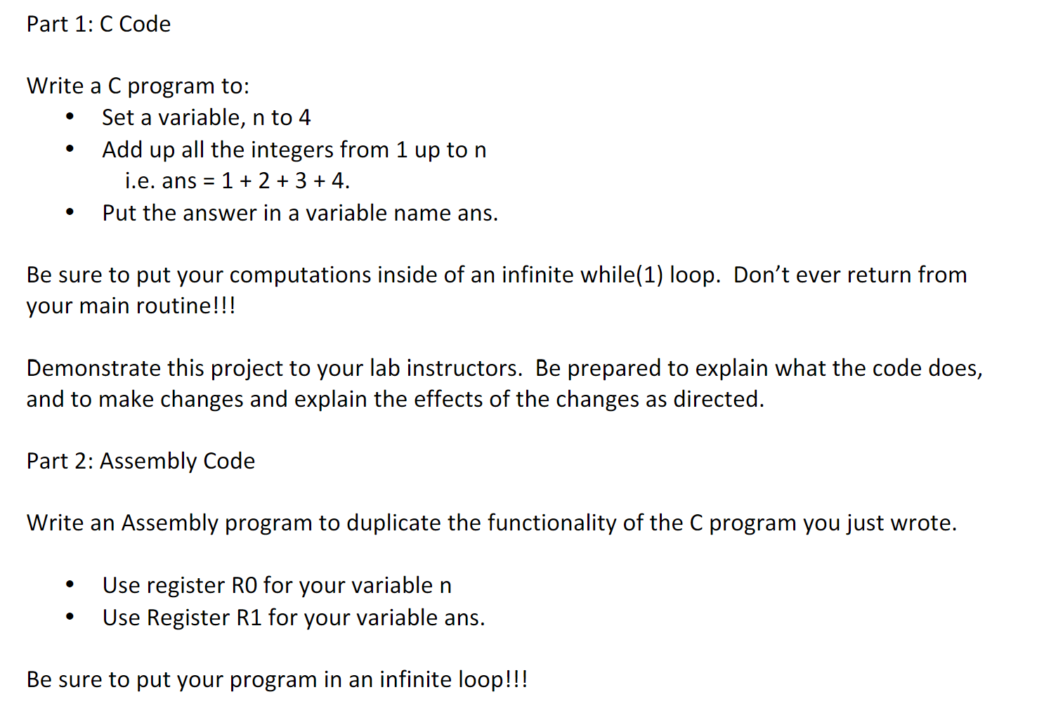 Solved Write a C program to: - Set a variable, n to 4 - Add | Chegg.com