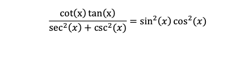 Solved cot(x) tan(x) sec2(x) + csc2(x) sin?(x) cos(x) | Chegg.com