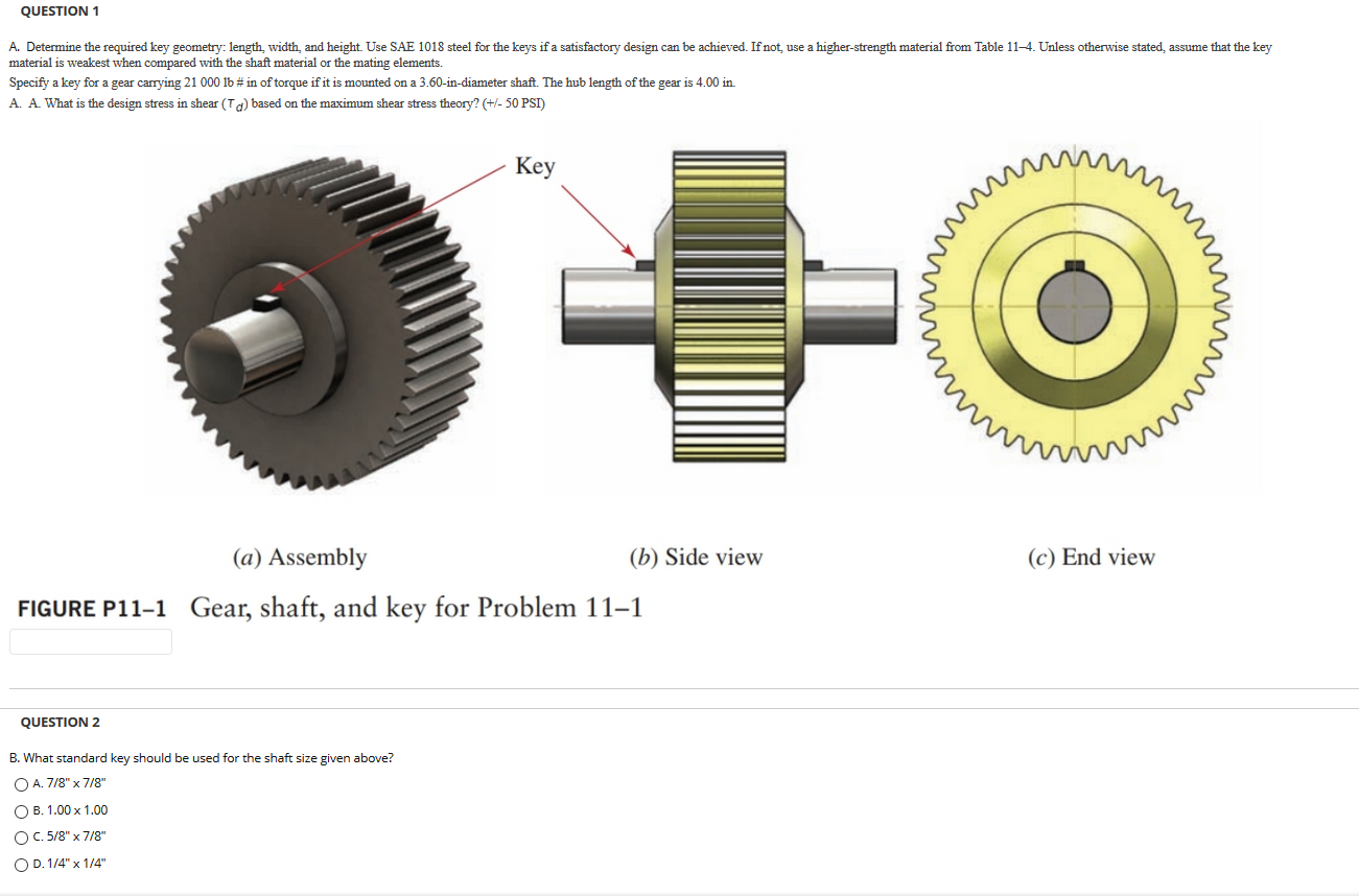 Solved QUESTION 1 A. Determine the required key geometry: | Chegg.com Solved QUESTION 1 A. Determine the required key geometry: | Chegg.com