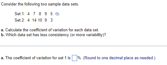 Solved Consider the following two sample data sets. a. | Chegg.com