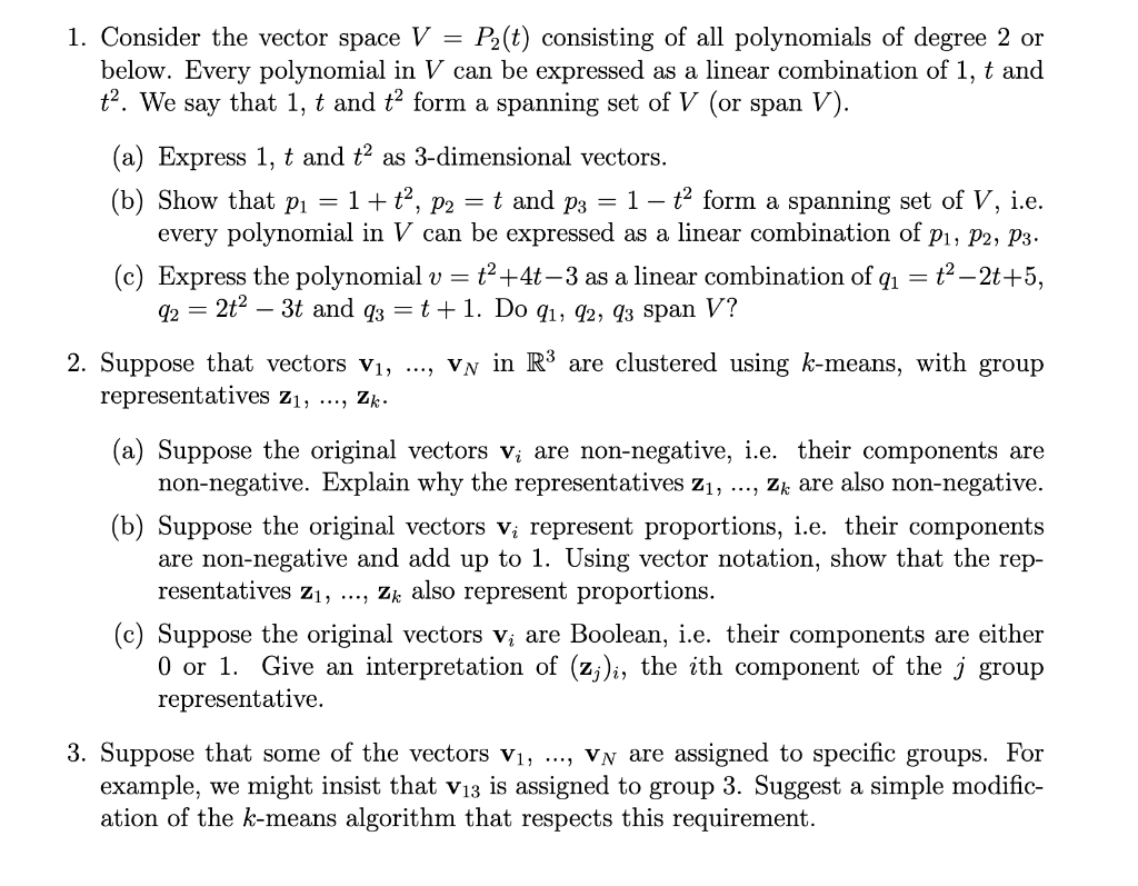 Solved 1. Consider the vector space V = P2(t) consisting of | Chegg.com