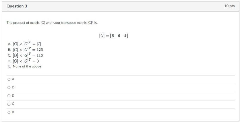 Solved The product of matrix [G] with your transpose matrix | Chegg.com