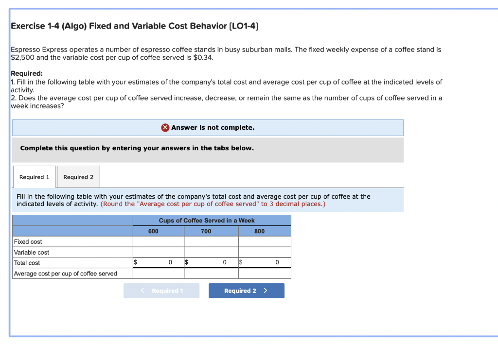 Solved Exercise 1-4 (Algo) Fixed and Variable Cost Behavior | Chegg.com
