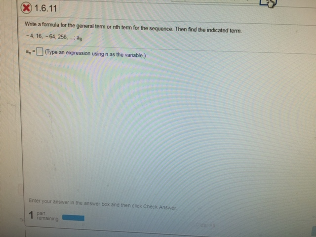 Solved X1.6.11 Write a formula for the general term or nth | Chegg.com