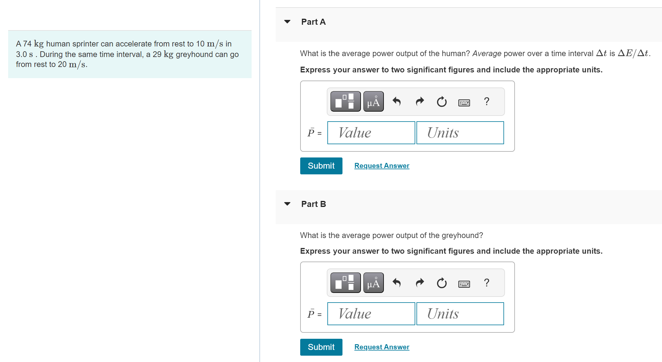 Solved A 74 kg human sprinter can accelerate from rest to 10 | Chegg.com