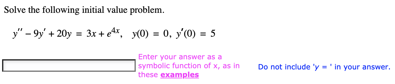 Solved Solve the following initial value problem. y′′ − 9y′ | Chegg.com
