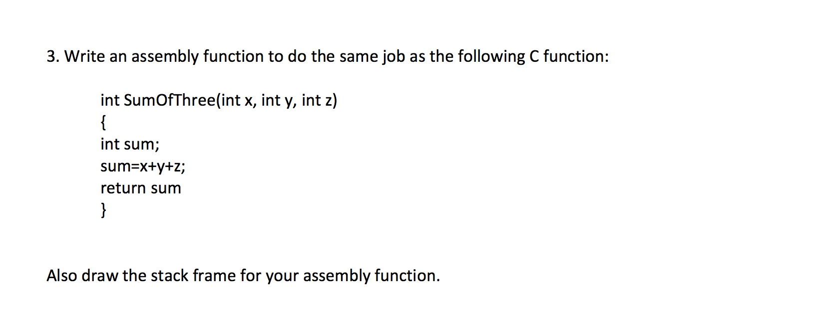 3 Write An Assembly Function To Do The Same Job As