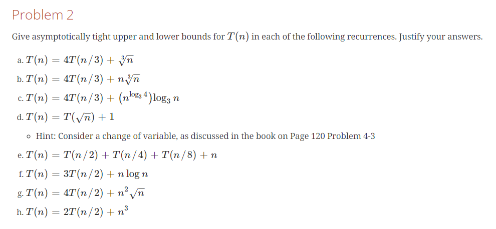 Solved Problem 2Give asymptotically tight upper and lower | Chegg.com