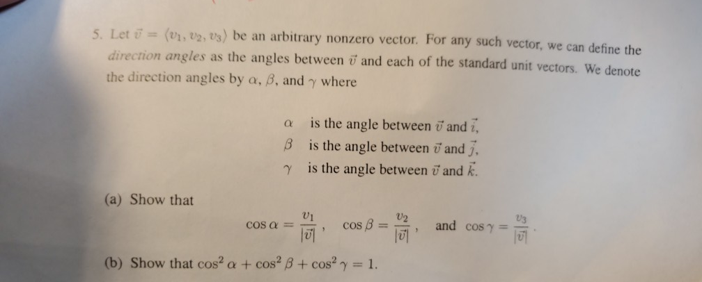 Solved (v1, U2, U3) be an arbitrary nonzero vector. For any | Chegg.com