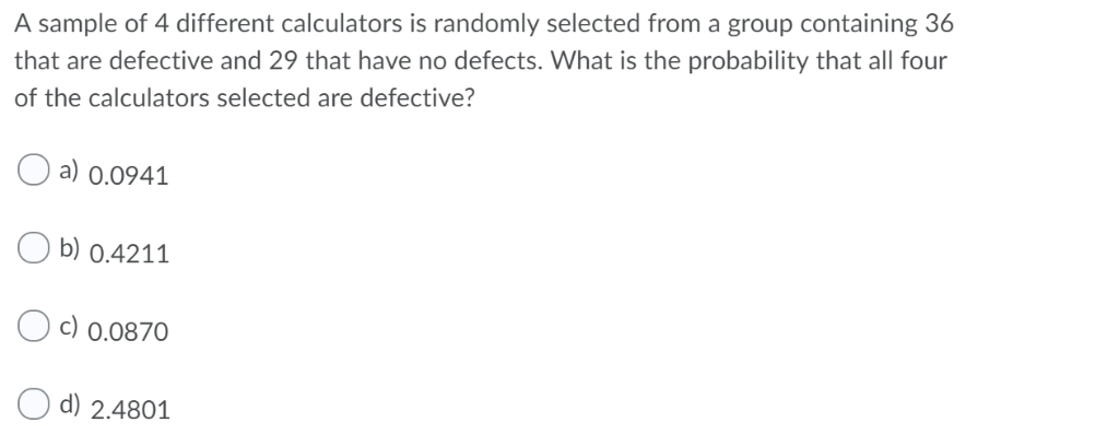Solved A sample of 4 different calculators is randomly | Chegg.com