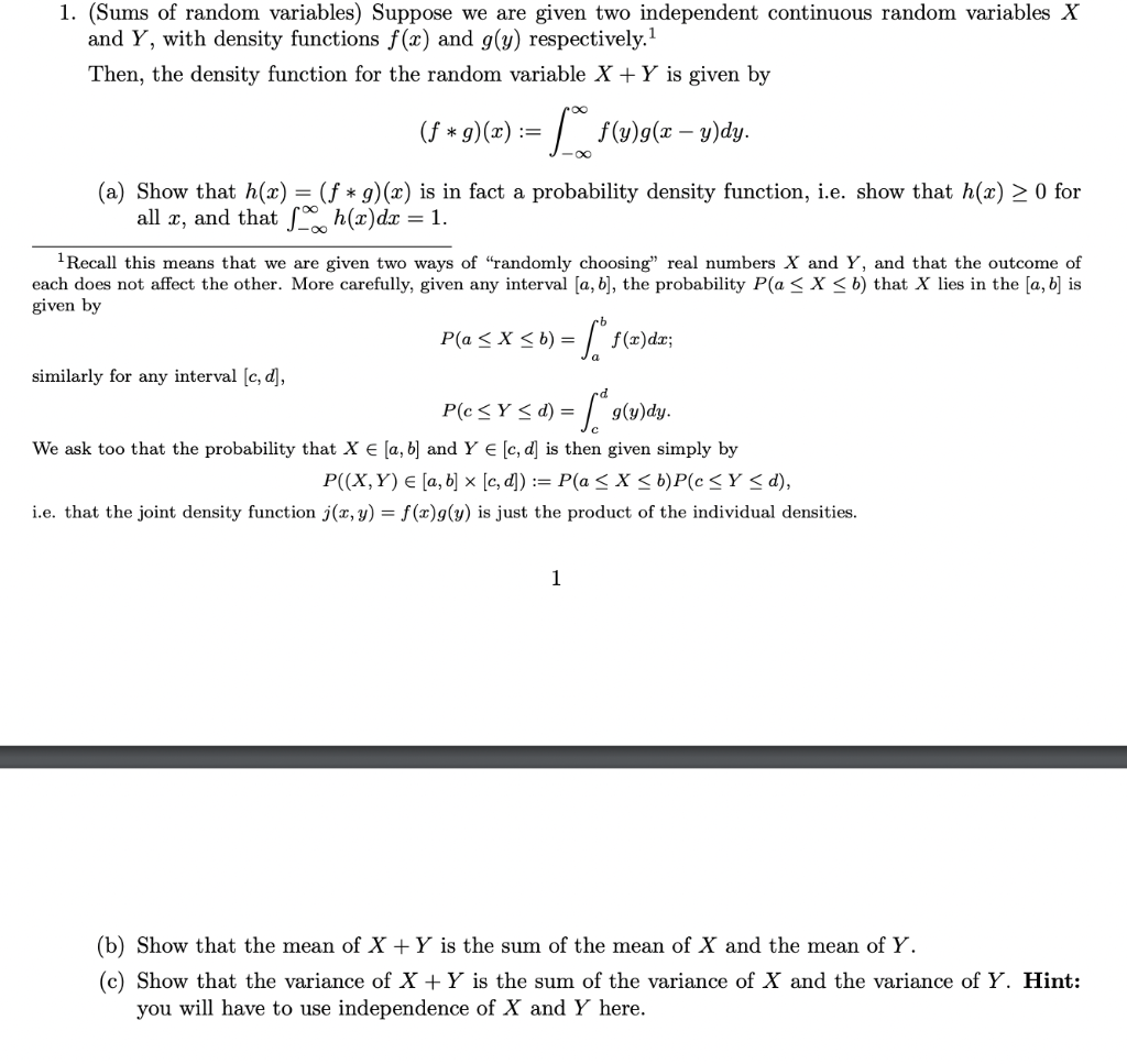 Solved 1. (Sums of random variables) Suppose we are given | Chegg.com Solved 1. (Sums of random variables) Suppose we are given | Chegg.com