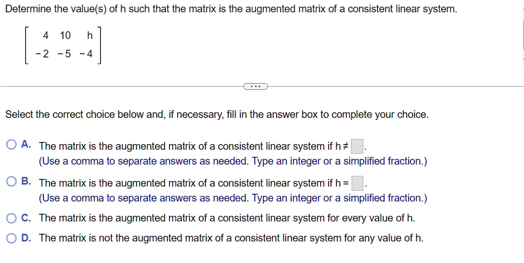 Solved Determine the value(s) ﻿of h ﻿such that the matrix is | Chegg.com