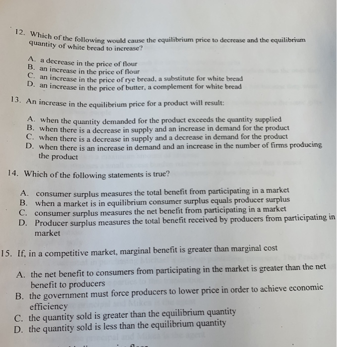 Solved ch of the following would cause the equilibrium price | Chegg.com