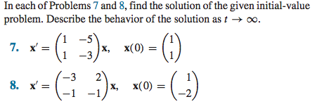 Solved In each of Problems 7 and 8, find the solution of the | Chegg.com