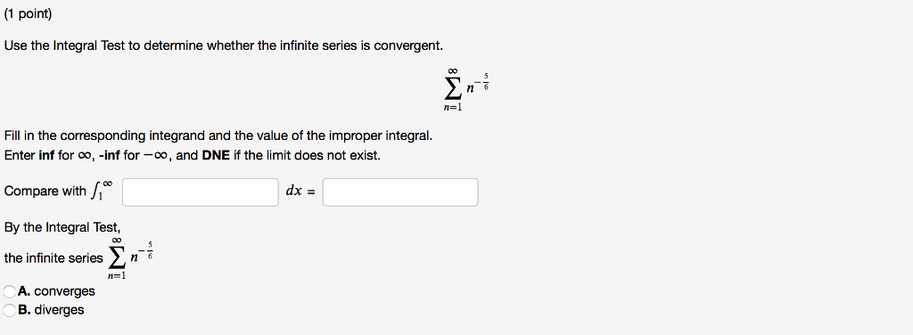 Solved 1 Point Use The Integral Test To Determine Whether