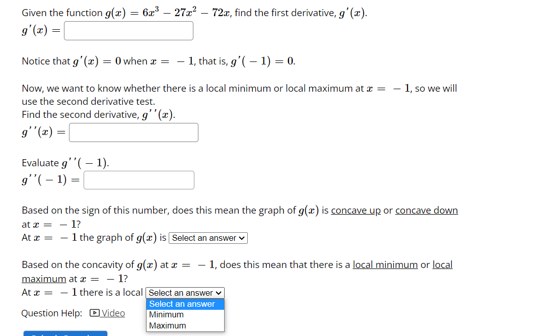 Solved Given the function g(x)=6x3−27x2−72x, find the first | Chegg.com