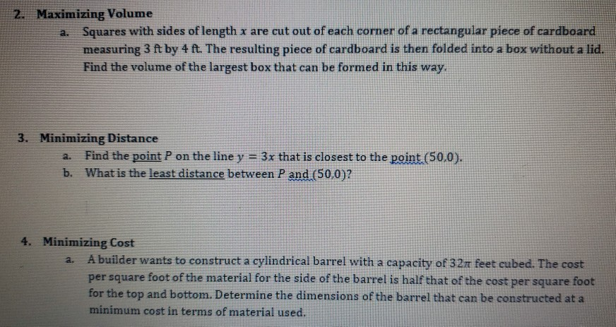Solved 2. Maximizing Volume Squares with sides of length x | Chegg.com