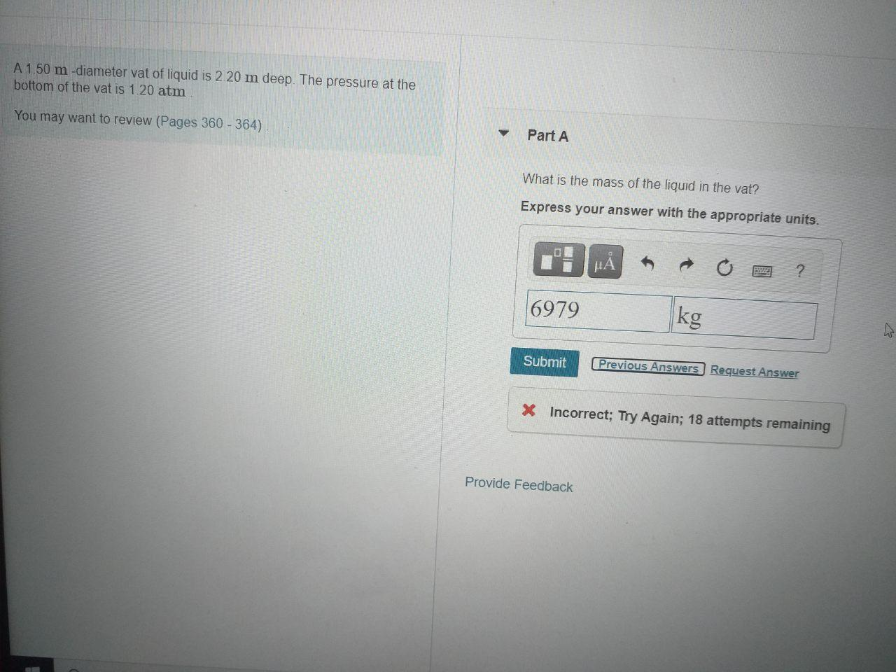Solved A 1.50 m-diameter vat of liquid is 2.20 m deep. The | Chegg.com