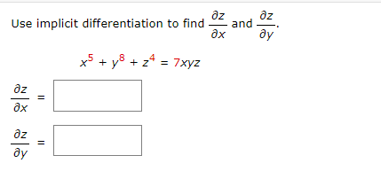 Solved Use implicit differentiation to find (delz)/(delx) | Chegg.com